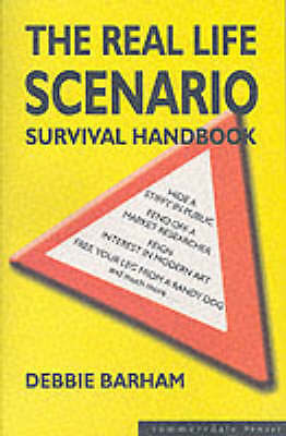 The Real Life Scenario Survival Handbook by Debbie Barham (Paperback ...