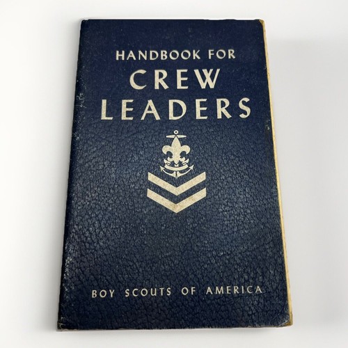BSA Handbook for Crew Leaders by Carl Lane 1st Edition 2nd Printing ...