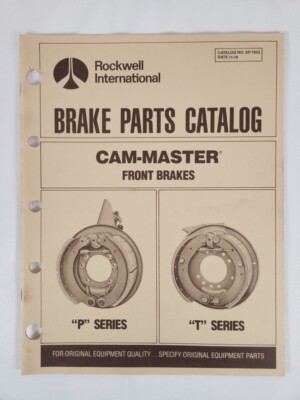 Rockwell ~ Brake Parts Catalog Cam-Master Front Brakes ~ SP-7852 11-78 ...