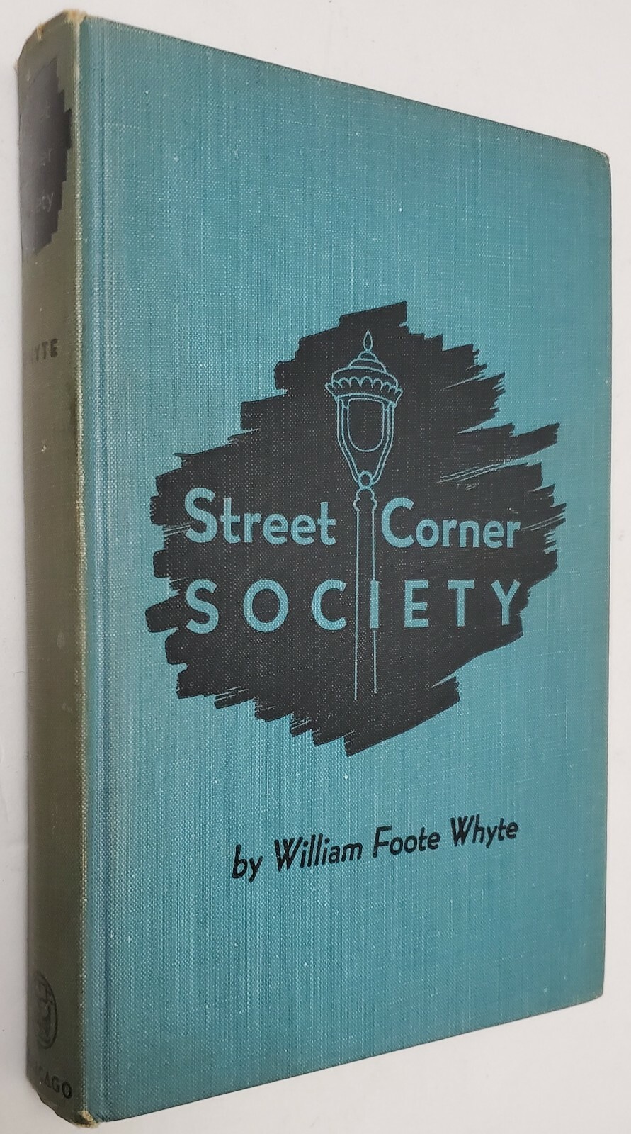 WILLIAM FOOTE WHYTE " STREET CORNER SOCIETY" VINTAGE 1958 ENLARGED ...