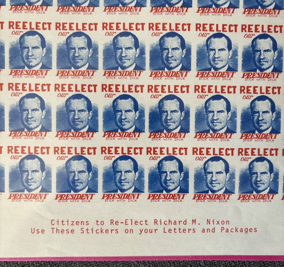 President Nixon Campaign Stamp - Reelect Our President - Stick With ...