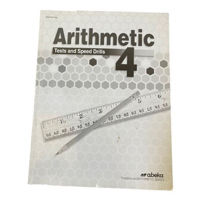 A Beka Book Arithmetic 4 Tests and Speed Drills 4th edition TEACHER KEY ...