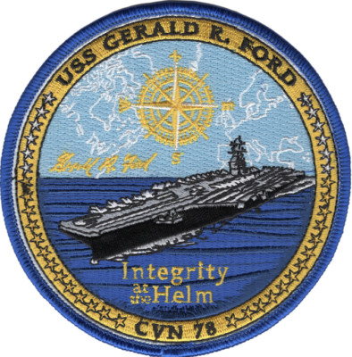 4.5" NAVY USS CVN-78 GERALD R FORD EMBROIDERED PATCH | eBay