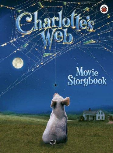 Charlotte's Web Movie Storybook (Charlotte's Web S.) - Ladybird | eBay