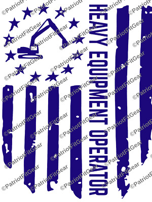 Heavy Equipment Operator,American Flag,Excavator,Dozer,Stickers,Vinyl ...