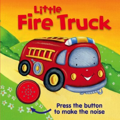 Fire Engine (Things that Go Sounds - Igloo Books Ltd) (Vehicle... by ...
