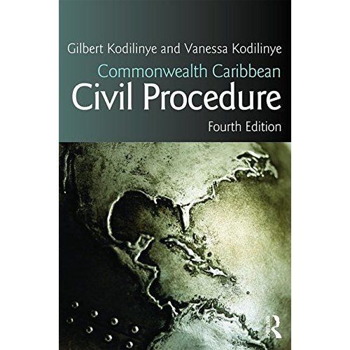 Commonwealth Caribbean Law Ser.: Commonwealth Caribbean Civil Procedure ...