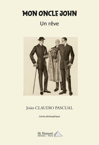 Mon oncle John: Un reve de Joao Claudio Pascual | eBay