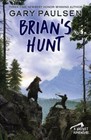 Brian's Hunt (A Hatchet Adventure) - Paperback By Paulsen, Gary - VERY ...