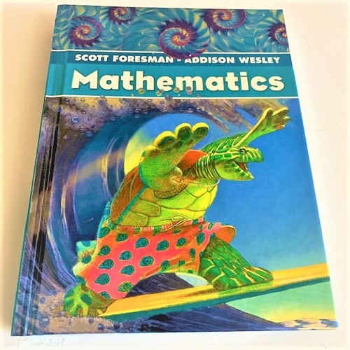 SCOTT FORESMAN MATHEMATICS HARD BOUND TEXTBOOK HOMESCHOOL ELEMENTARY ...