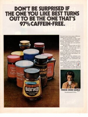 Vintage advertising print Drink Coffee SANKA Freezed Dried Don't Be ...