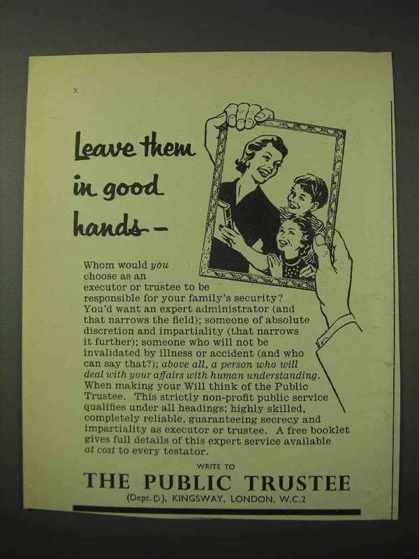 1958 The Public Trustee Ad - Leave Them in Good Hands | eBay