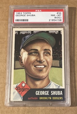 1953 Topps George Shuba #34 PSA 8 (OC) | eBay