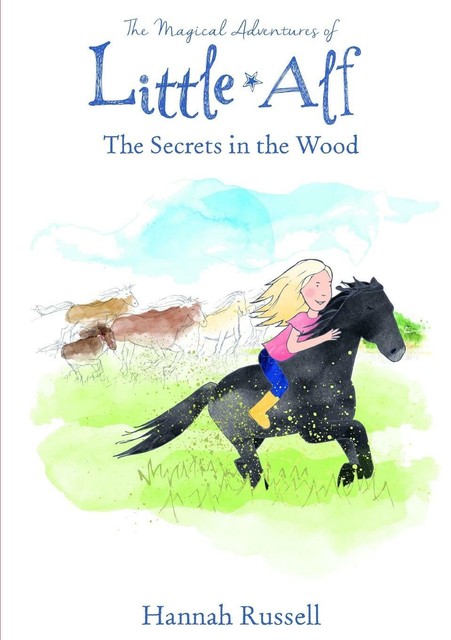 The Magical Adventure of Little Alf - The Secrets in the wood von ...