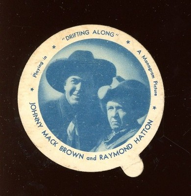 1946 F5-12 Dixie Lids Movie Stars #1 Johnny Mack Brown Raymond Hatton ...