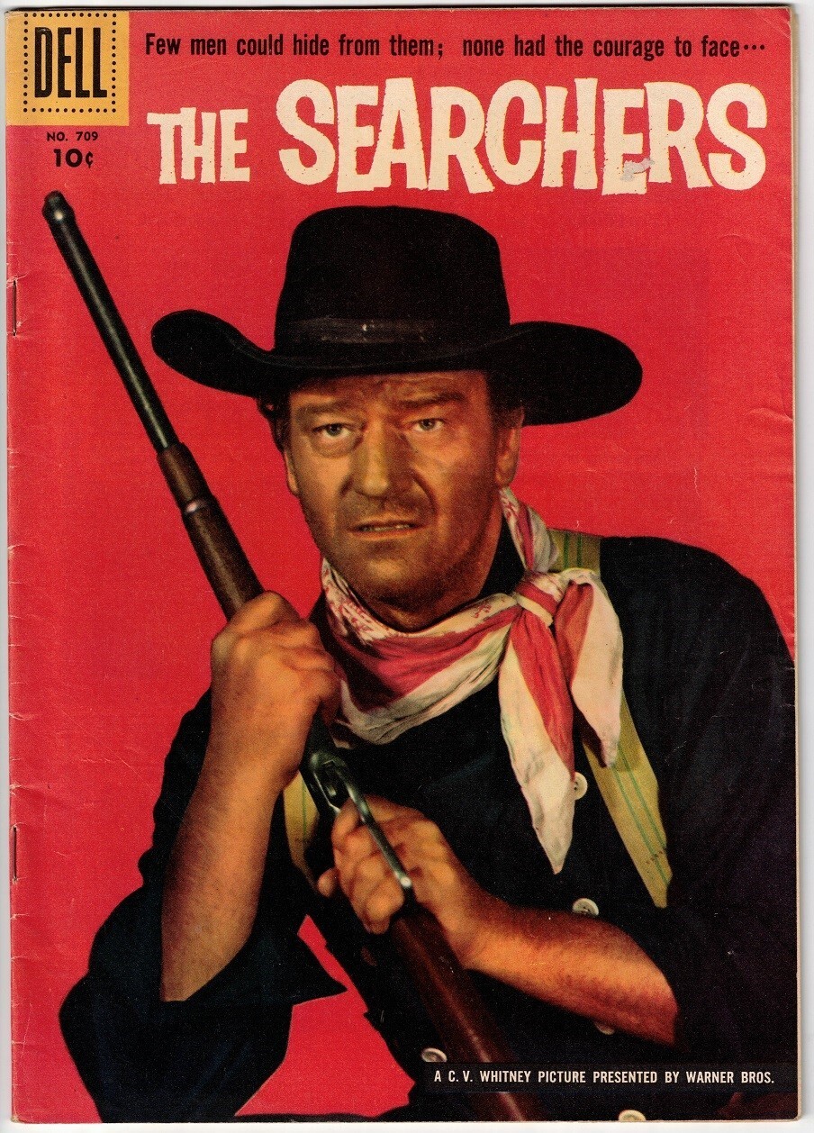 THE SEARCHERS / FOUR COLOR # 709 (DELL) (1956) JOHN WAYNE PHOTO COVER ...