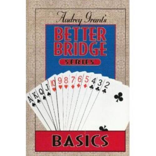 Audrey Grants Better Bridge: Defense (Audrey Grants Better Bridge ...
