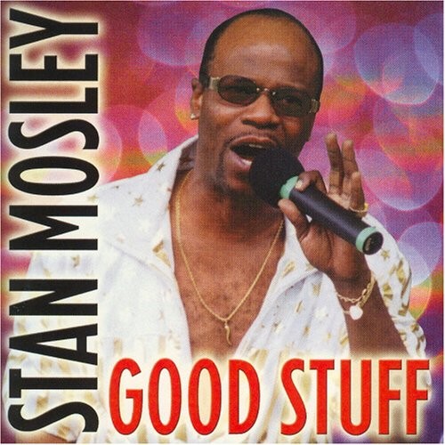 STAN MOSLEY - Good Stuff - CD - **Excellent Condition** | eBay