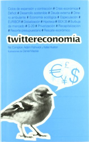 Twittereconomia de Nick Compton Adam Fishwick et Katie Hudson | eBay