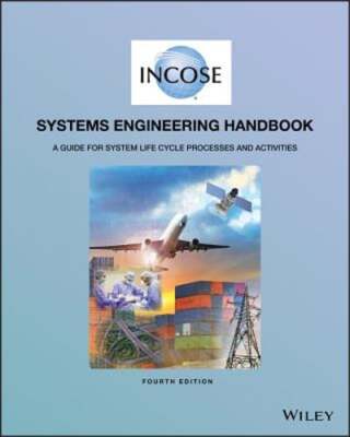 Incose Systems Engineering Handbook: A Guide for System Life Cycle ...
