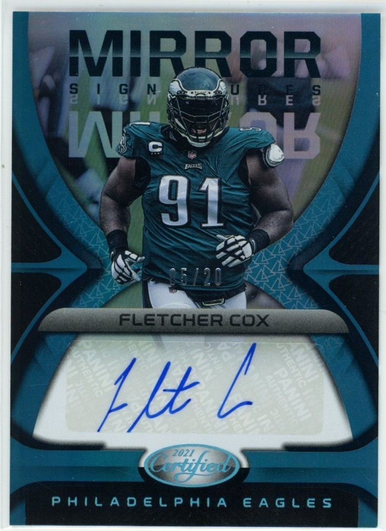 2021 Panini Certified - Mirror Signatures Fletcher Cox #MS-FC Teal /20 ...