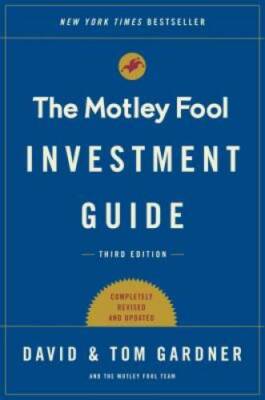 The Motley Fool Investment Guide: Third Edition: How the Fools Beat ...