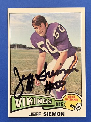 JEFF SIEMON (CF HOF) Signed 1975 Topps #268 Vikings Stanford Autograph ...