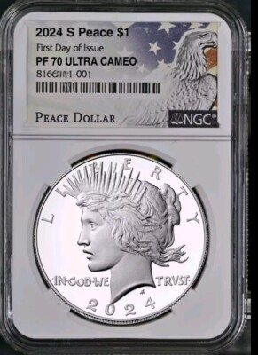 2024 S Proof Peace Silver Dollar Coin NGC PF70 First Day Of Issue , FDI ...