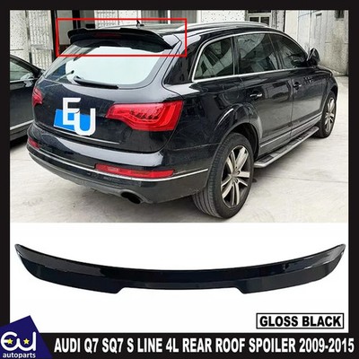 REAR ROOF BOOT WING SPOILER LIP FOR AUDI Q7 SQ7 S LINE 4L 2009-2015 ...