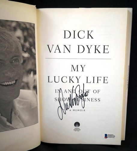 Signed DICK VAN DYKE My Lucky Life Hardcover 1st PRINT 1st ED BOOK ...