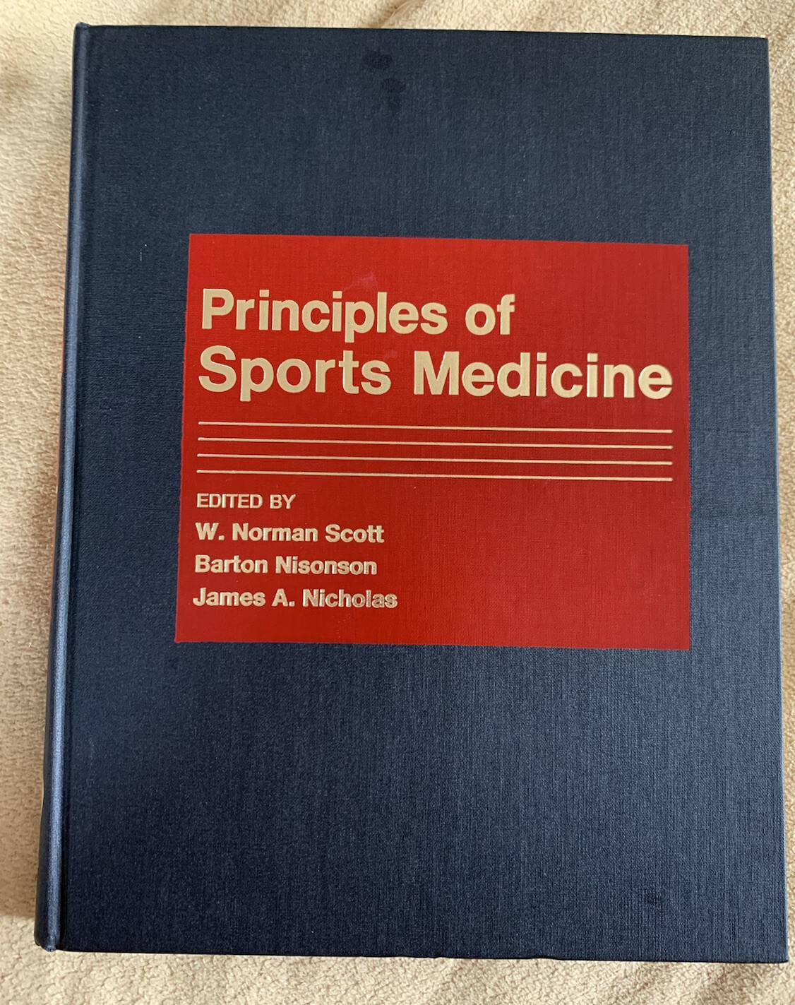 Principles of Sports Medicine by W. N. Scott (1984, Hardcover) for sale ...