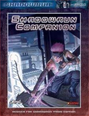 Shadowrun: Shadowrun Companion Catalyst Game Labs FASA SCI FI RPG Role ...