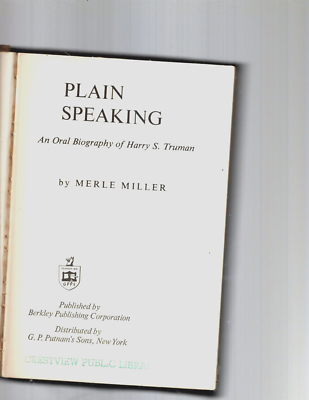 PLAIN SPEAKING: An Oral Biography of Harry S. Truman-Merle Miller | eBay
