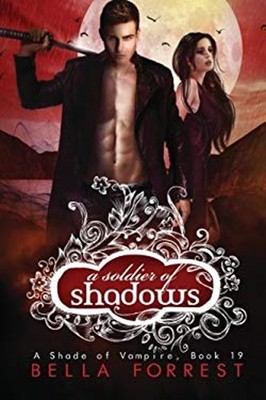 A Soldier of Shadows Paperback Bella Forrest 9781517417628| eBay