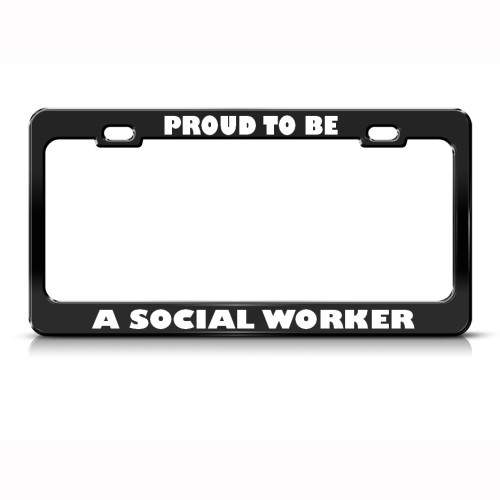 Metal License Plate Frame Proud to Be A Social Worker Car Accessories ...