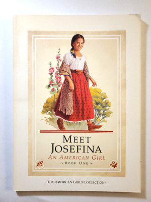 The American Girls Collection Meet Josefina An American Girl Book 1 ...