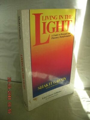 LIVING IN THE LIGHT [book]. By Shakti Gawain | eBay