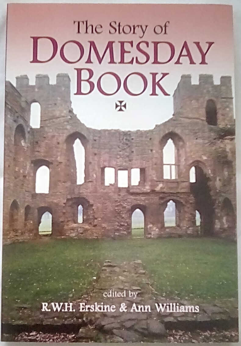 The Story of Domesday Book by Ann Williams and R. W. H. Erskine (2003 ...