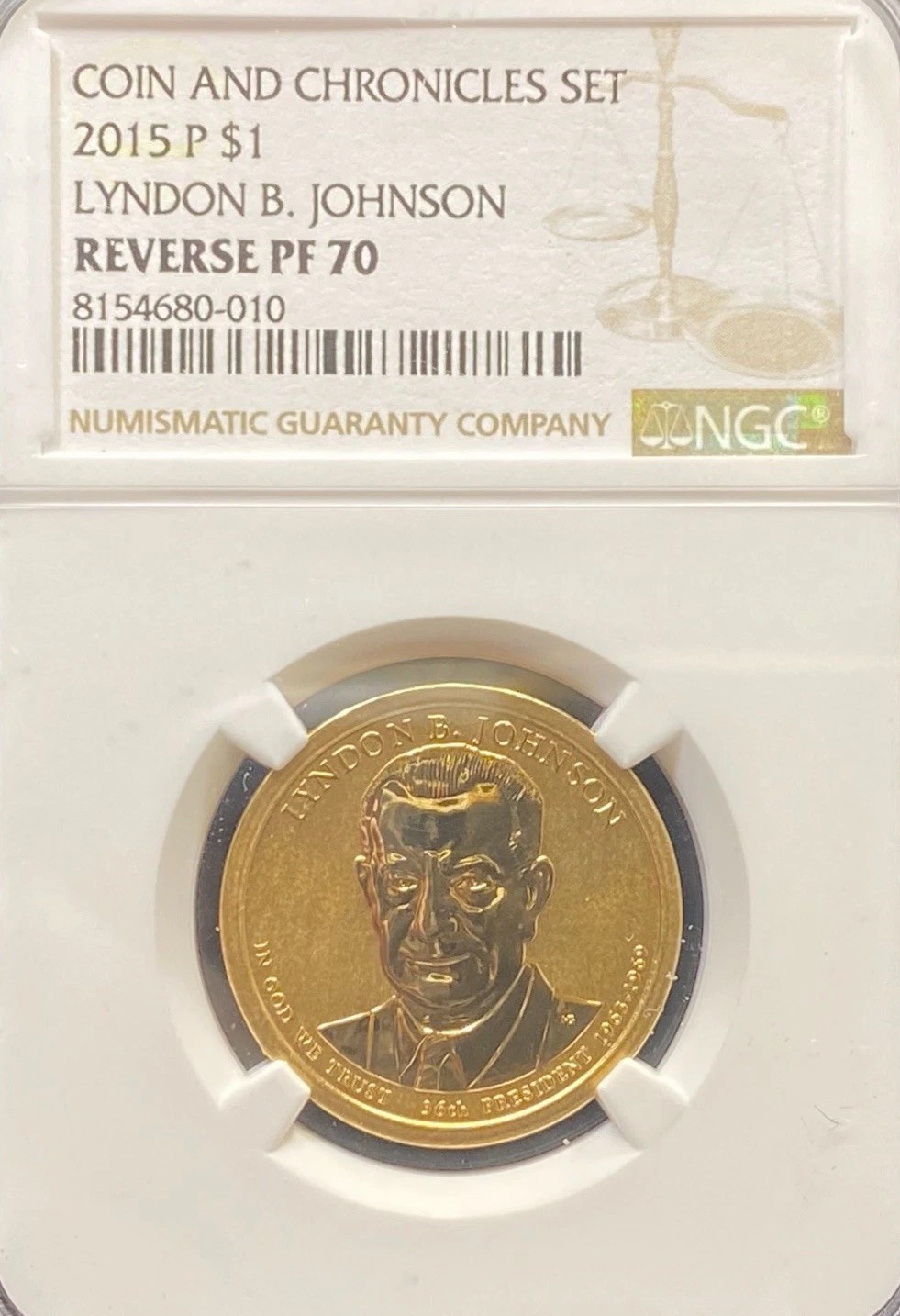 2015 P $1 LYNDON B JOHNSON DOLLAR COIN & CHRONICLES SET NGC REVERSE PF ...