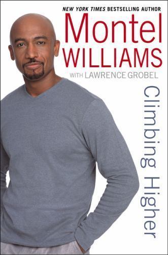 Climbing Higher Montel Williams Hardcover **VERY GOOD** 9780451211590| eBay