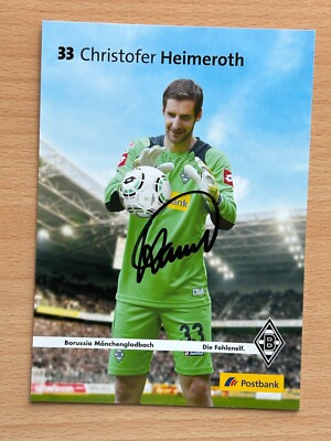 Christofer Heimeroth Bor. Mönchengladbach Autogrammkarte original ...