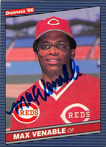 Max Venable autographed baseball card (Cincinnati Reds) 1986 Donruss ...