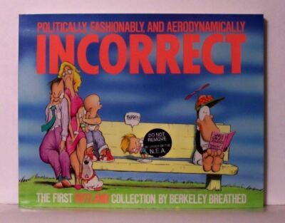 Incorrect, Politically Fashionably. And Aerodynamically Outland Comic ...