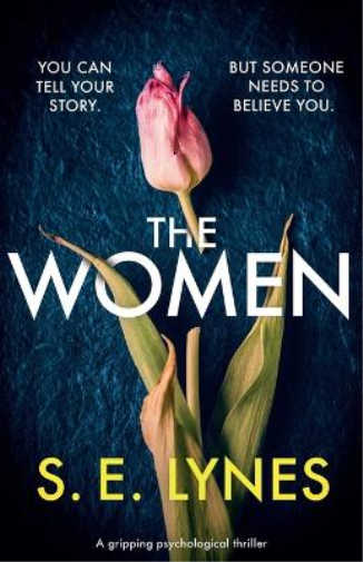 S E Lynes The Women (Poche) | eBay