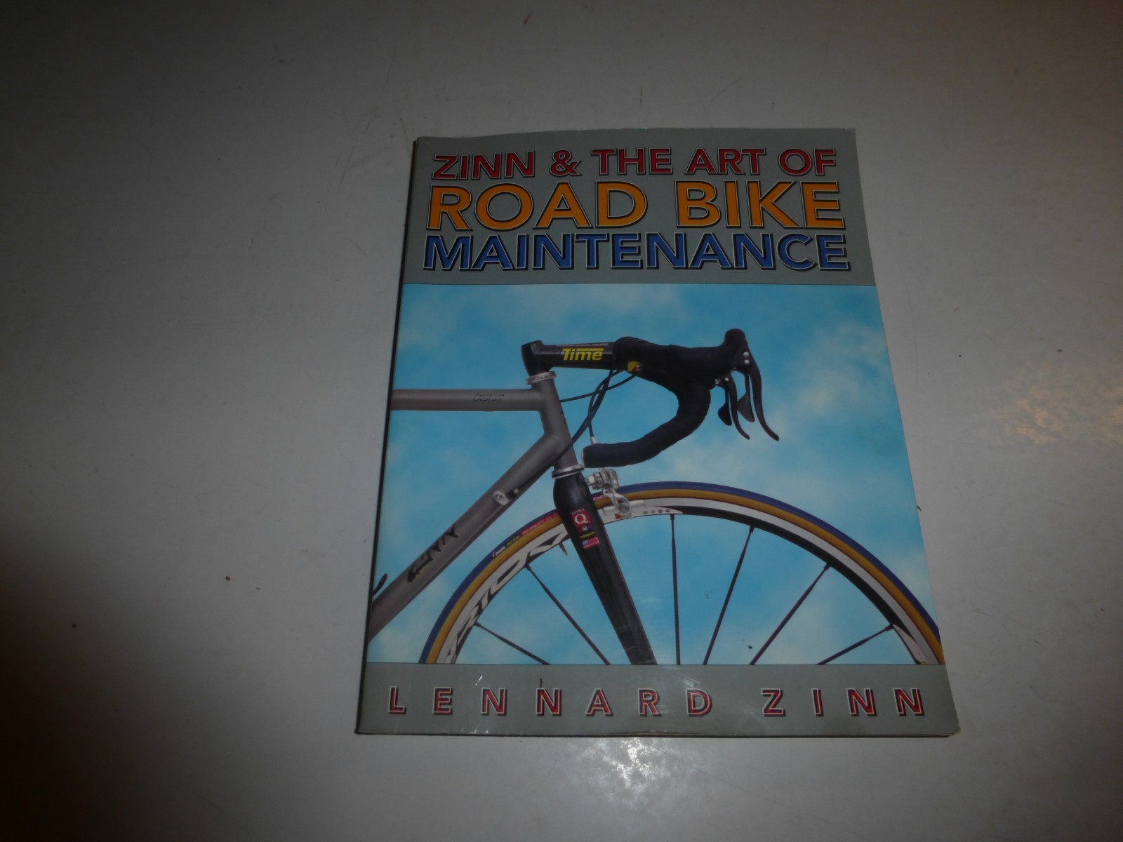 BICYCLES - ZINN & THE ART OF ROAD BIKE MAINTENANCE - SC - 2000 B133 ...
