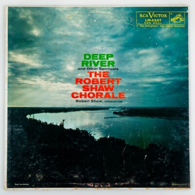 Deep River The Robert Shaw Chorale Vinyl Record Album | eBay