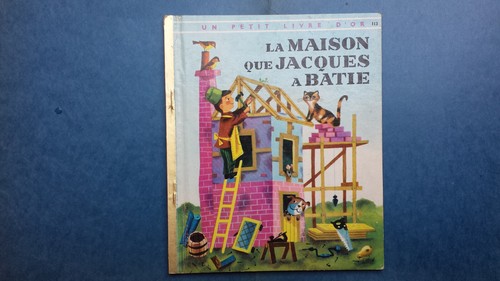 UN PETIT LIVRE D'OR - LA MAISON QUE JACQUES A BATIE N°113 9782203101067 ...