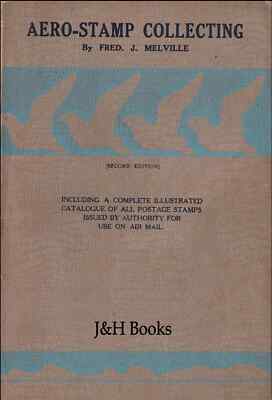 AERO STAMP COLLECTING 63pp Airmail Par Avion Air Mail Aerial Post ...