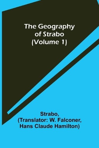 Strabo The Geography of Strabo (Volume 1) (Taschenbuch) | eBay.de