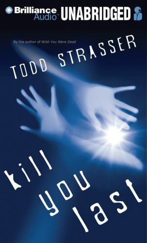 BOOK/AUDIOBOOK CD Age 12+ Todd Strasser Fiction KILL YOU LAST ...